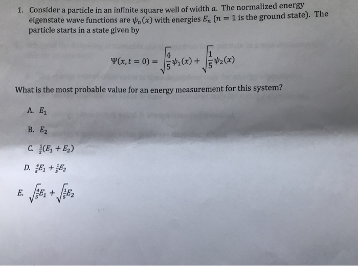 Solved 1. Consider a particle in an infinite square well of | Chegg.com