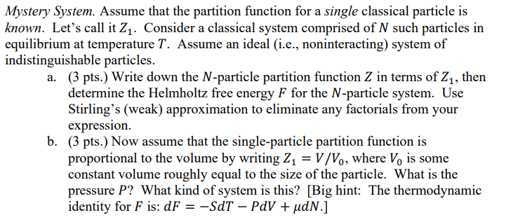 Solved Mystery System. Assume that the partition function | Chegg.com