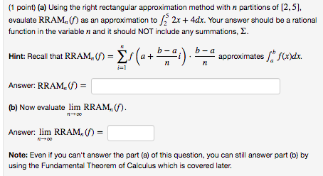 Solved (1 point) (a) Using the right rectangular | Chegg.com
