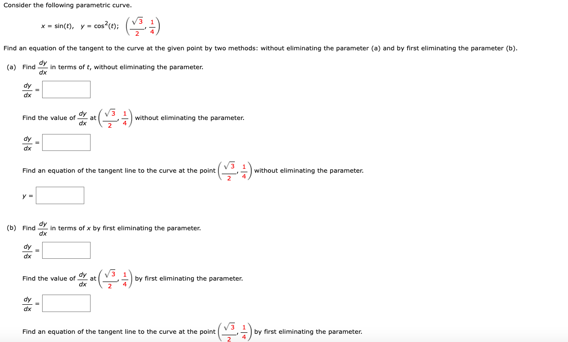 Solved Consider the following parametric curve. x = sin(t), | Chegg.com