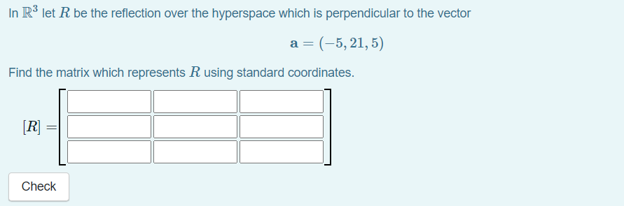 Solved In R3 let R be the reflection over the hyperspace | Chegg.com