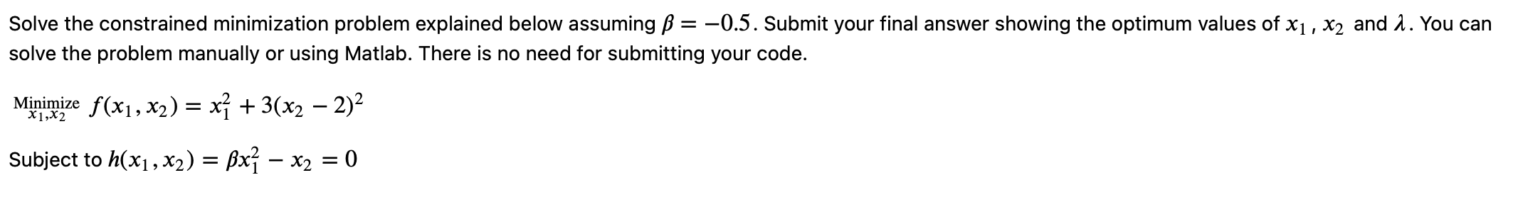 Solved Solve the constrained minimization problem explained | Chegg.com