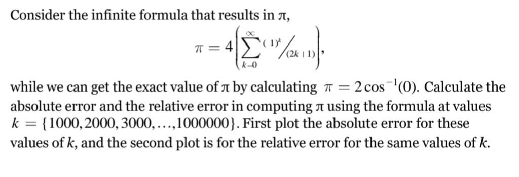 Solved Consider the infinite formula that results in a, a=4 | Chegg.com