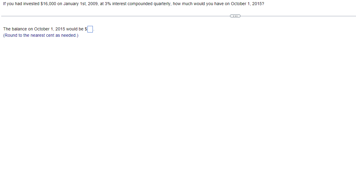 Solved If you had invested $16,000 on January 1 st, 2009 , | Chegg.com