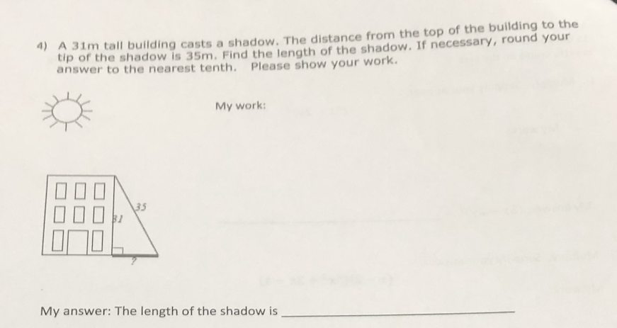 Solved 4) A 31 m tall building casts a shadow. The distance | Chegg.com