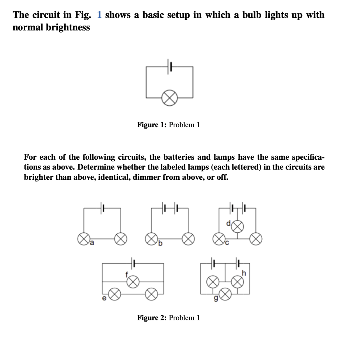 Solved by an EXPERT Please analyze each of the five circuits in figure 2 | Chegg.com