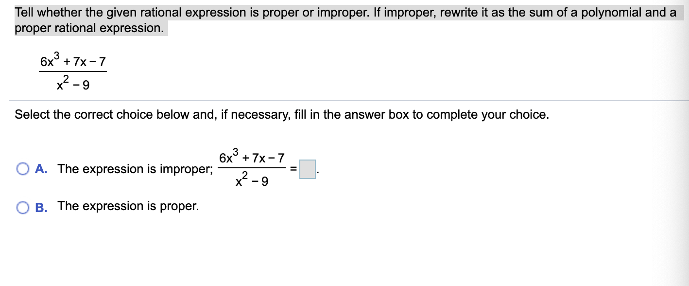 Solved Tell Whether The Given Rational Expression Is Proper