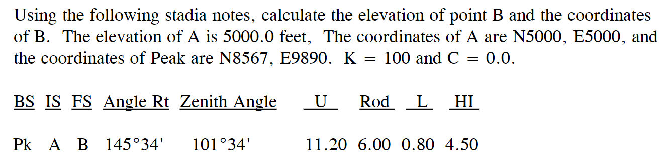 Using the following stadia notes, calculate the | Chegg.com