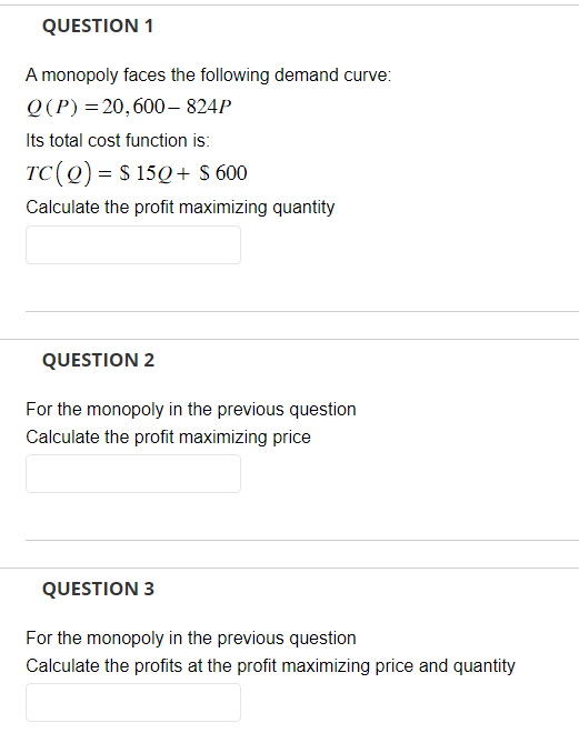 Solved A monopoly faces the following demand curve: | Chegg.com