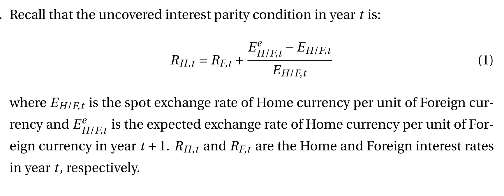 - Recall that the uncovered interest parity condition | Chegg.com