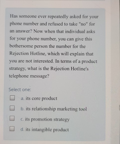 Solved Has someone ever repeatedly asked for your phone | Chegg.com