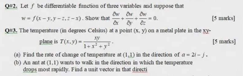 Solved + + Q#2. Let f be differentiable function of three | Chegg.com