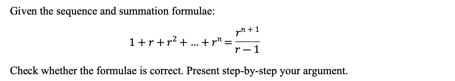 Solved Given the sequence and summation formulae: pn+1 | Chegg.com