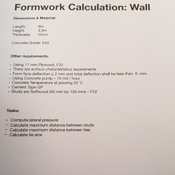 Formwork Calculation: Wall Dimensions & Material: | Chegg.com