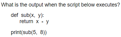 Solved What is the output when the script below | Chegg.com