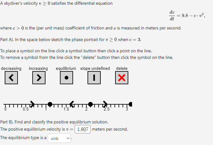 Solved A skydiver's velocity v≥0 satisfies the differential | Chegg.com