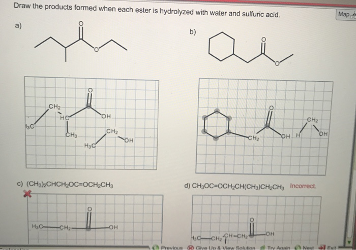 Solved Draw the products formed when each ester is | Chegg.com