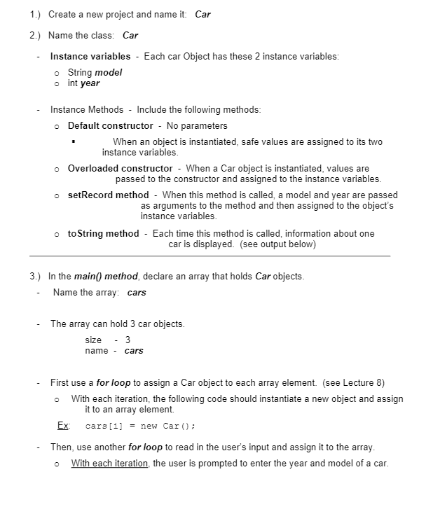 Solved 1.) Create a new project and name it: Car 2.) Name | Chegg.com