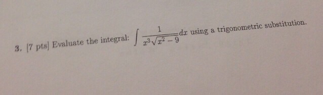 Solved Evaluate the integral: integral 1/x^3 Squareroot x^2 | Chegg.com