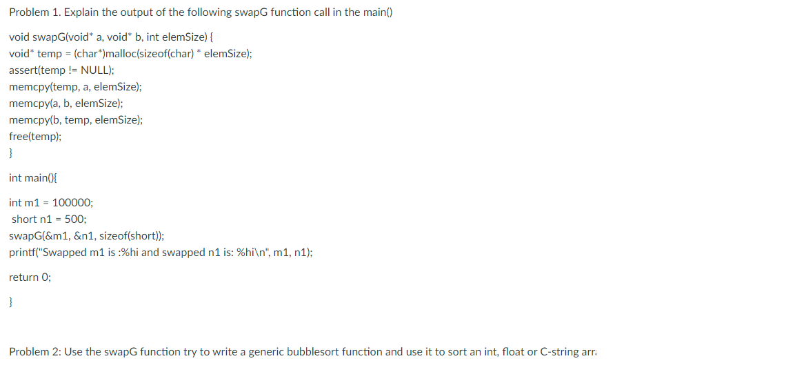 Solved Problem 1. Explain the output of the following swapG | Chegg.com