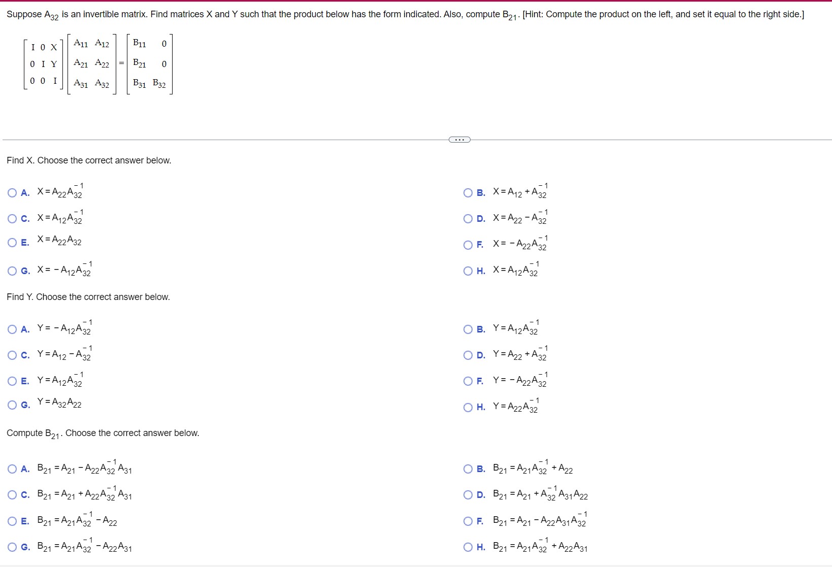 Solved ⎣⎡I000I0XYI⎦⎤⎣⎡A11 A21 A31 A12 A22 A32⎦⎤=⎣⎡B11 B21 | Chegg.com