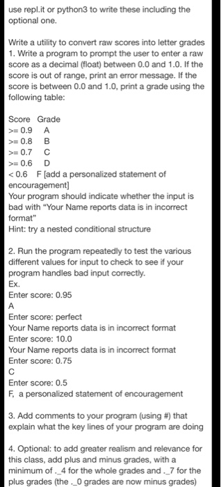 Solved use repl.it or python3 to write these including the | Chegg.com