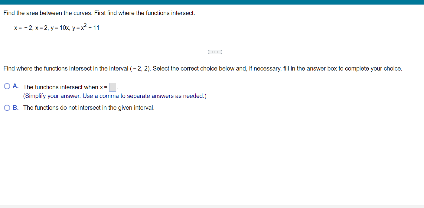 Solved Find the area between the curves. First find where | Chegg.com