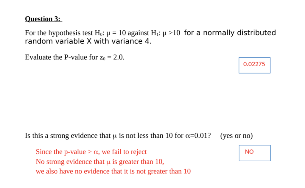 Solved For the hypothesis test H0:μ=10 against H1:μ>10 for a | Chegg.com