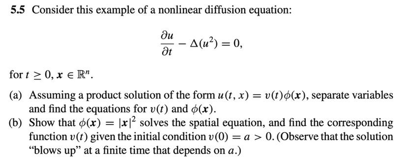 Solved 5.5 Consider this example of a nonlinear diffusion | Chegg.com