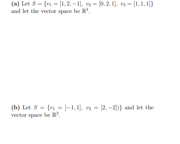 Solved Determine whether each set spans the given vector | Chegg.com