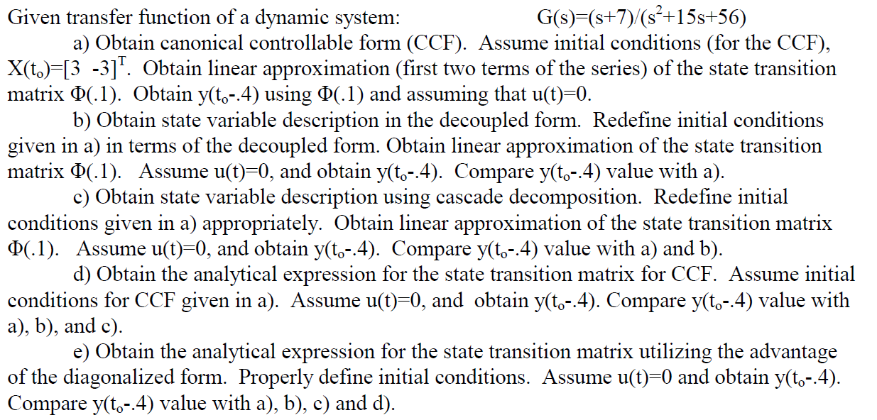 Given transfer function of a dynamic system: | Chegg.com