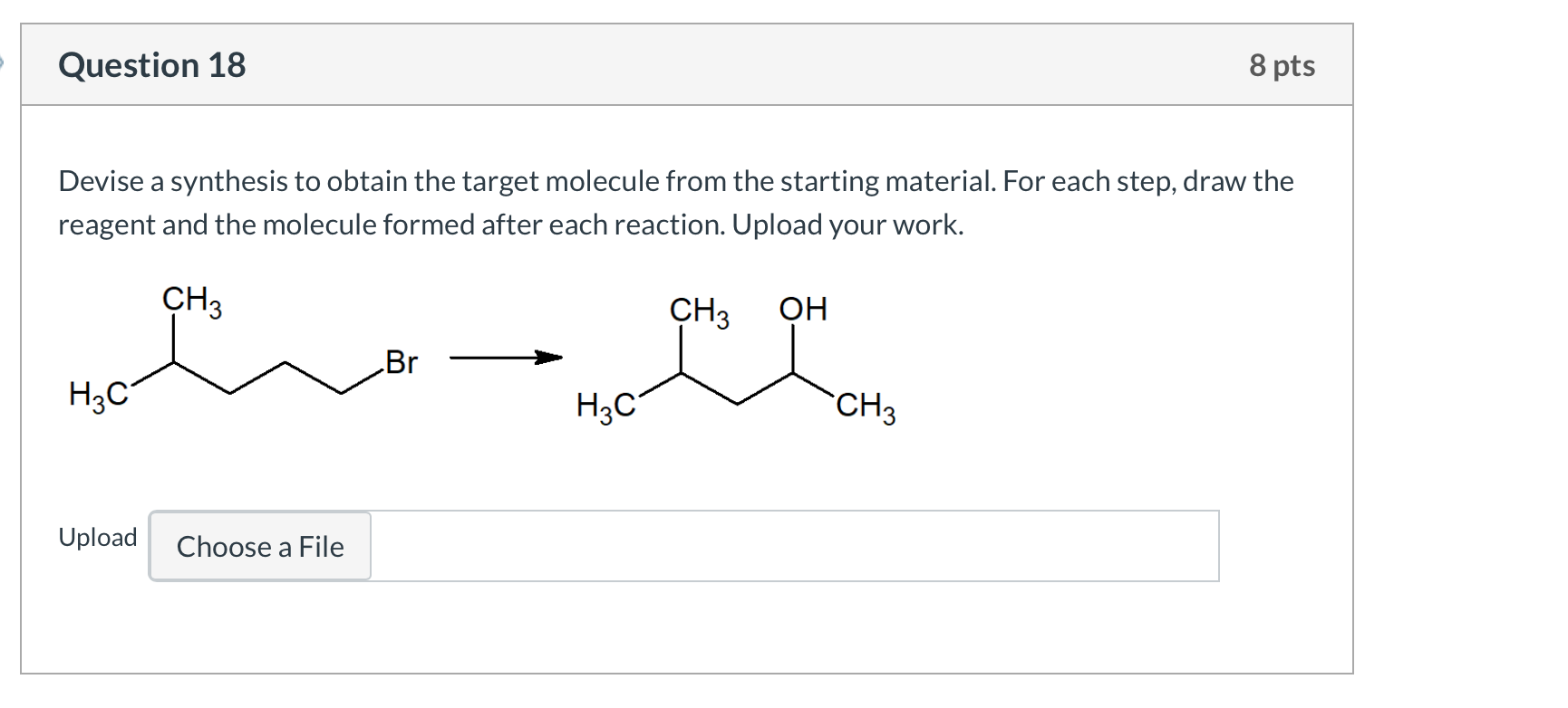 Solved Question 18 8 pts Devise a synthesis to obtain the | Chegg.com Solved Question 18 8 pts Devise a synthesis to obtain the | Chegg.com