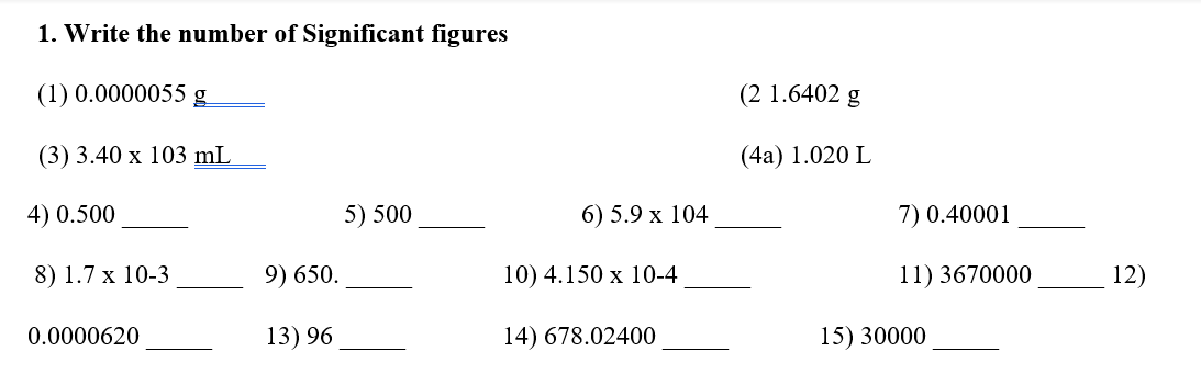 Solved 1. Write the number of Significant figures (1) | Chegg.com