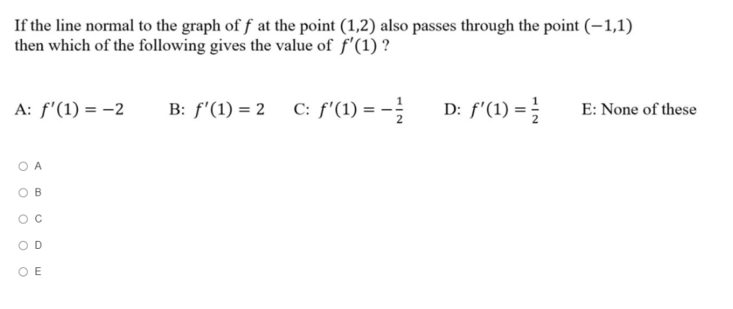 Solved If the line normal to the graph off at the point | Chegg.com