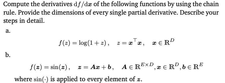Solved Compute the derivatives df/dx of the following | Chegg.com