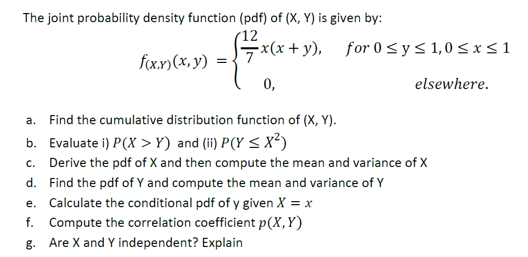 Solved The joint probability density function (pdf) of (X, | Chegg.com