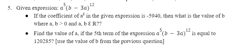Solved Given expression: a5(b−3a)12 - If the coefficient of | Chegg.com