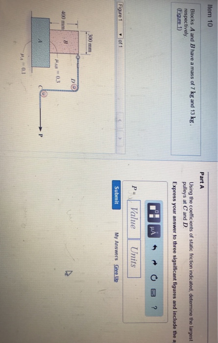 Solved Blocks A and B have a mass of 7 kg and 13 kg | Chegg.com
