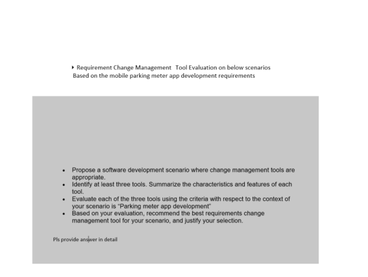 Requirement Change Management Tool Evaluation on | Chegg.com