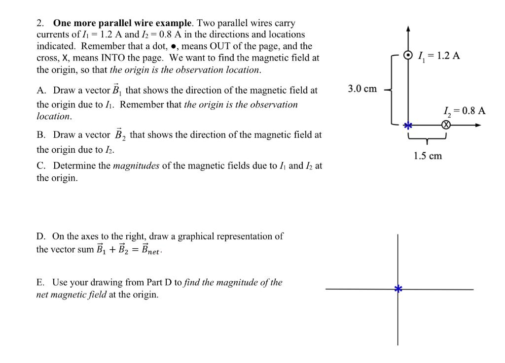 Solved 2. One more parallel wire example. Two parallel wires | Chegg.com