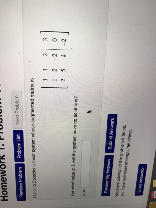 Solved Consider a linear system whose augmented matrix is | Chegg.com
