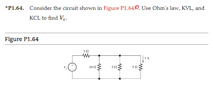 [Solved]: *P1.64. Consider the circuit shown in Figure P1.
