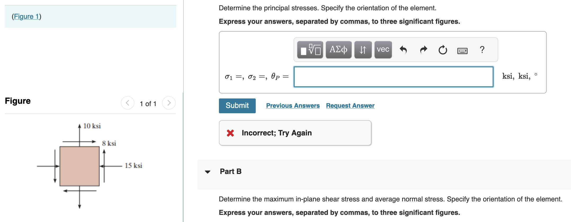 Solved Determine the principal stresses. Specify the | Chegg.com