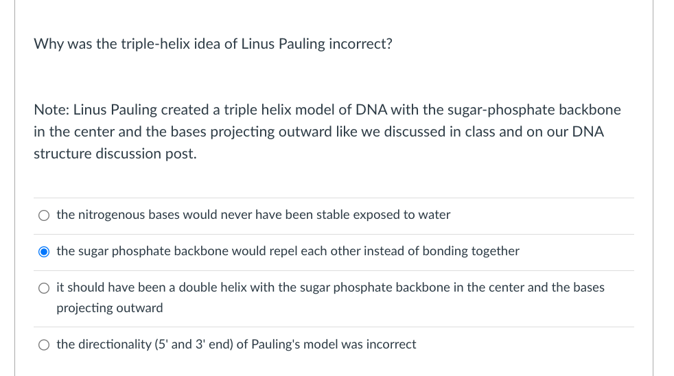 Solved Why was the triple-helix idea of Linus Pauling | Chegg.com