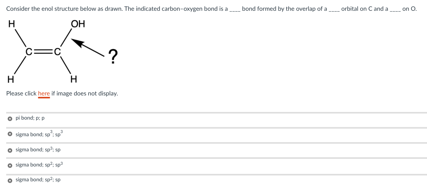 Solved Consider the enol structure below as drawn. The | Chegg.com