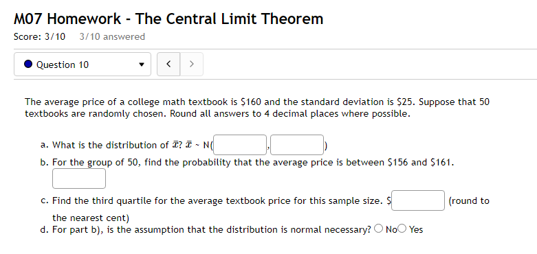 Solved MO7 Homework - The Central Limit Theorem Score: 3/10 | Chegg.com