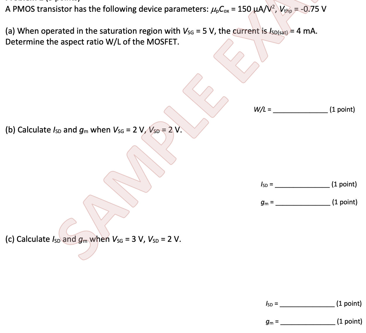Solved A PMOS transistor has the following device | Chegg.com