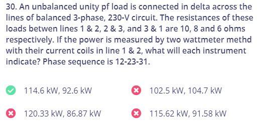 Solved 30. An unbalanced unity pf load is connected in delta | Chegg.com