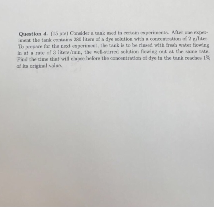 Solved Consider a tank used in certain experiments. After | Chegg.com
