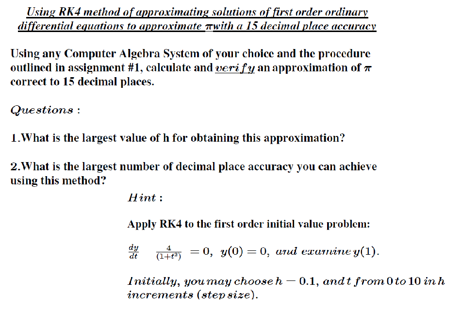 Solved Using RK4 method of approximating solutions of first | Chegg.com Solved Using RK4 method of approximating solutions of first | Chegg.com